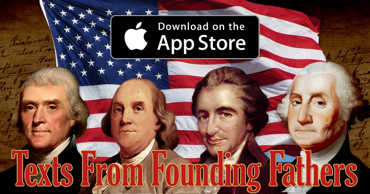 Texts From Founding Fathers
